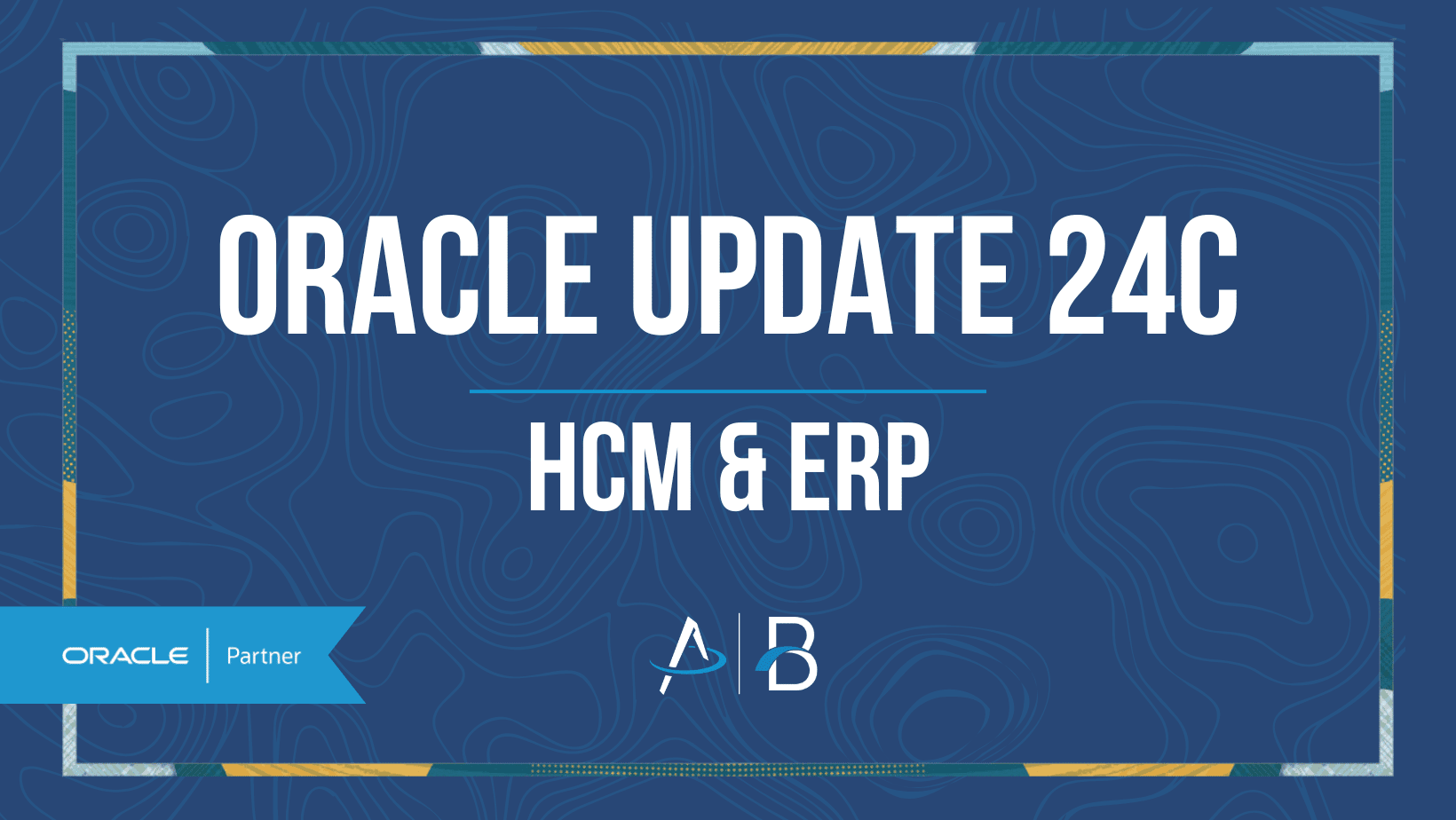 Oracle 24C Updates for HCM & ERP