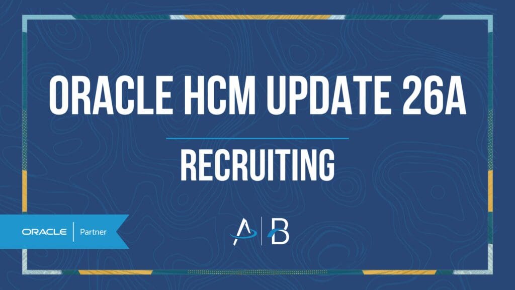 Oracle HCM Recruiting Cloud 26A