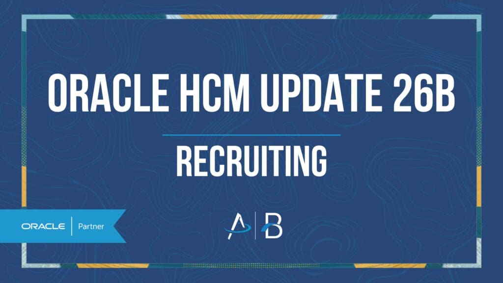Oracle Recruiting Cloud 26B